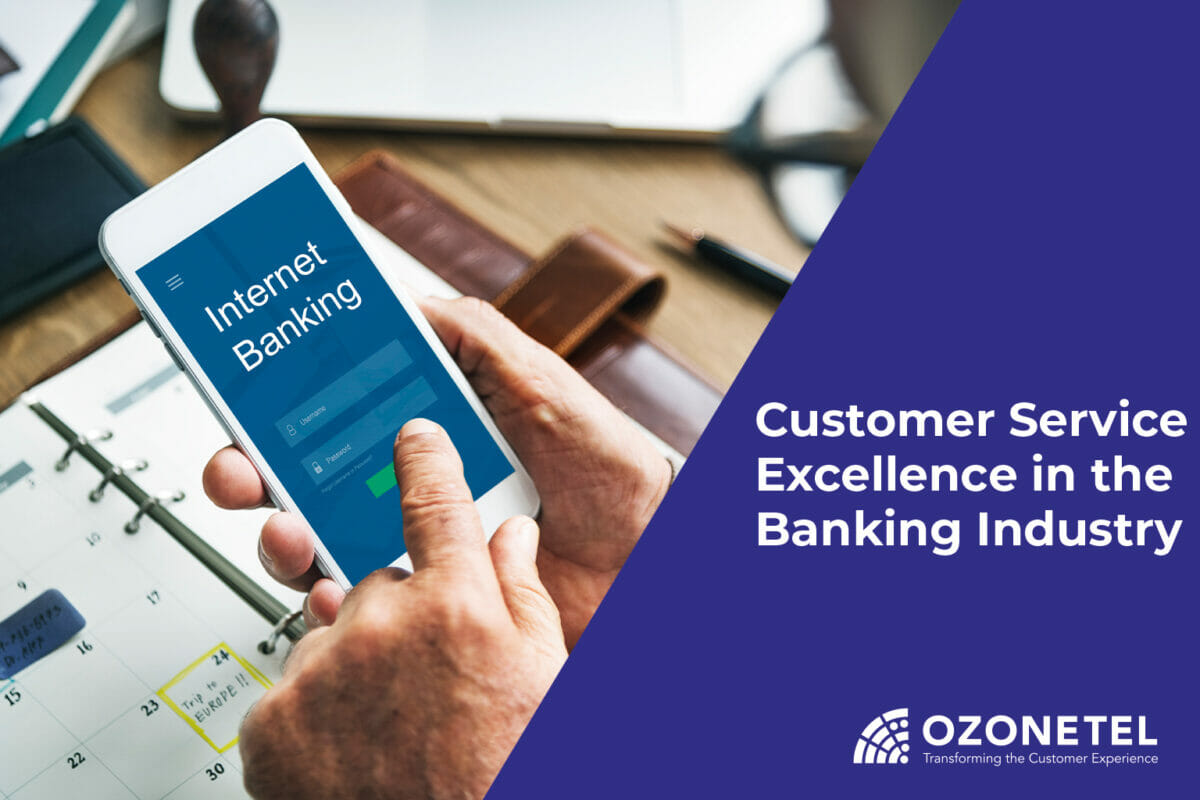 The Importance of Customer Service Excellence in the Banking Industry